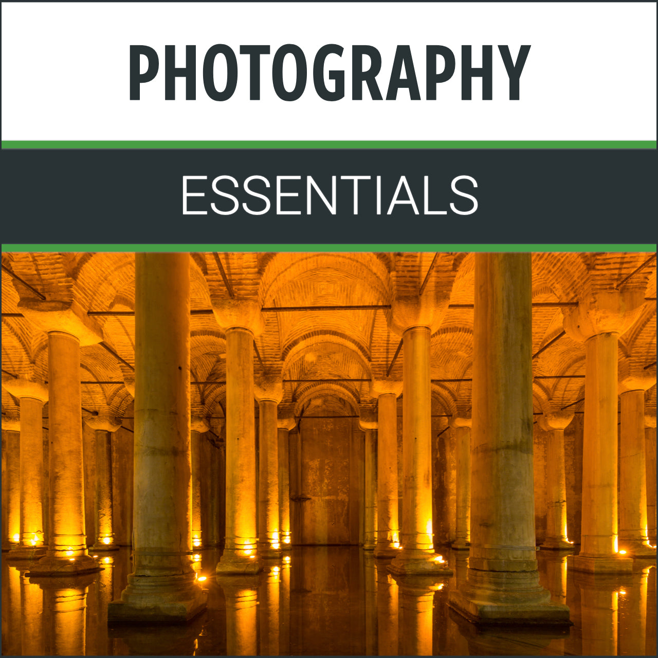 Photography Essentials – John Greengo Photography